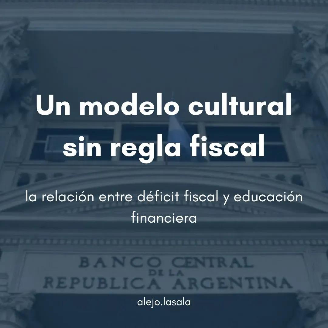 FinGurú - Un modelo cultural sin regla fiscal: la relación entre ...